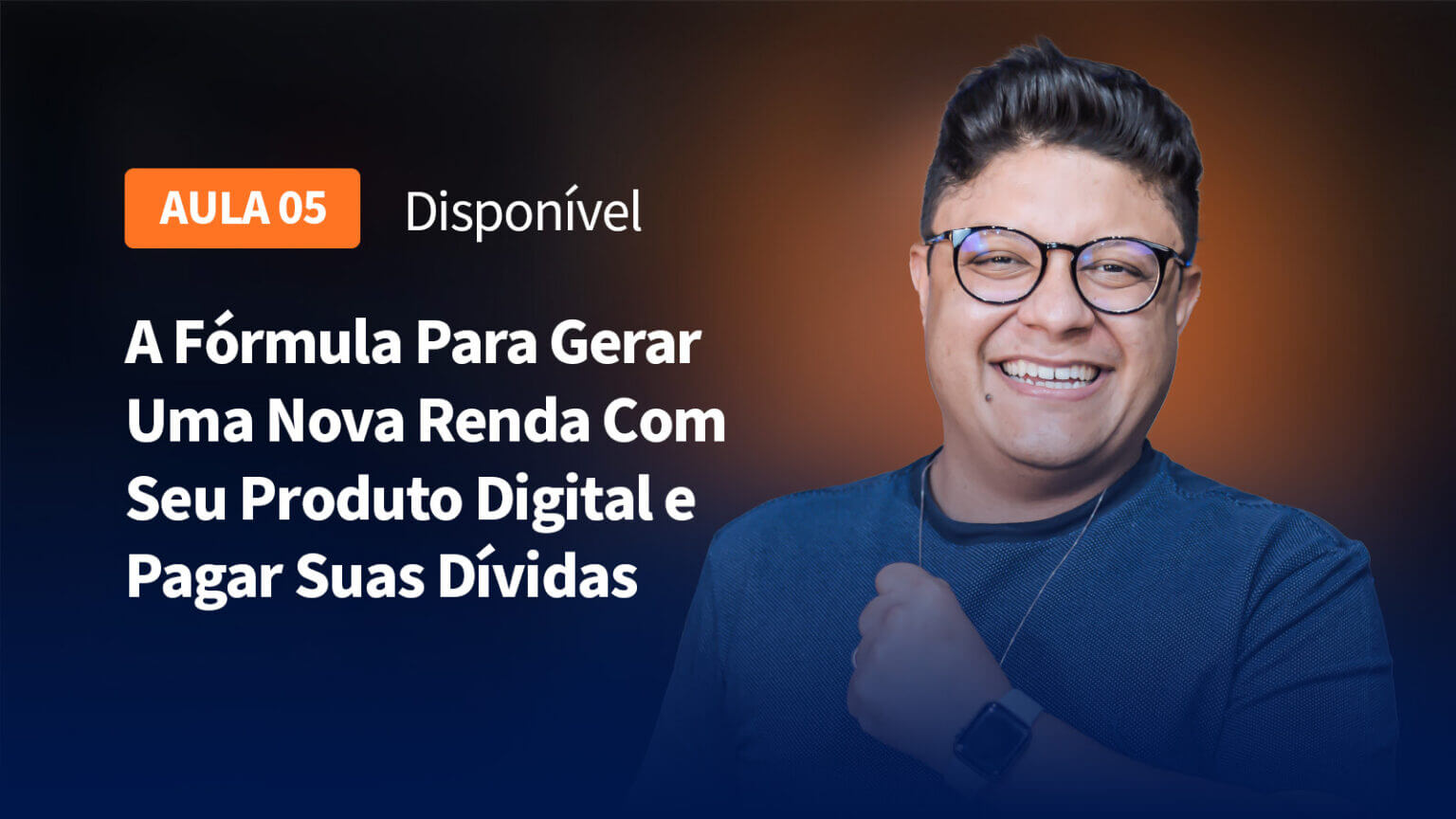[AULA 01] Campanha Curso Online Lucrativo – Replay – Thiago Lobos